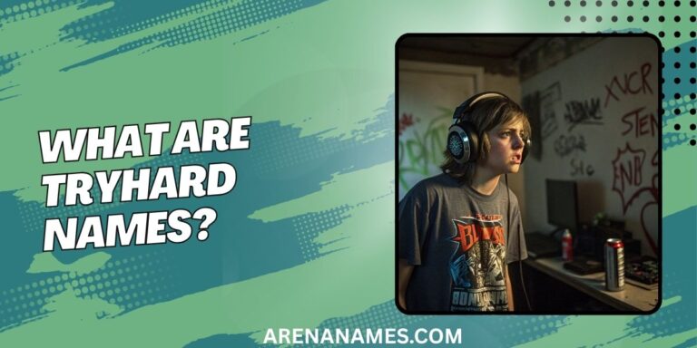 Powerful Tryhard Names for Ultimate Victory